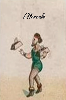 ‎L'Hercule (1878) directed by Émile Reynaud • Reviews, film + cast ...