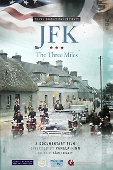 ‎JFK: The Three Miles (2023) directed by Pam Finn • Reviews, film ...