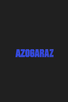 ‎Azogaraz (2013) directed by Ismael Rubio • Film + cast • Letterboxd