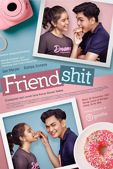 ‎Friendshit (2020) directed by Ichwan Persada • Film + cast • Letterboxd