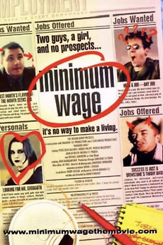 ‎Minimum Wage (1999) directed by B. Scott O'Malley • Film + cast ...