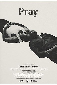 ‎Pray (2023) directed by Caleb Azumah Nelson • Reviews, film + cast ...