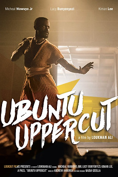 ‎Ubuntu Uppercut (2023) directed by Loukman Ali • Reviews, film + cast ...