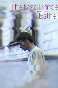 ‎The Mad Prince: Esther (1987) directed by Boris Juhananov • Film ...
