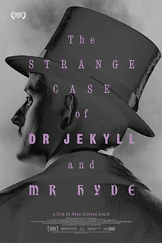 ‎The Strange Case of Dr. Jekyll & Mr. Hyde (2023) directed by Hope Dickson Leach • Reviews, film ...