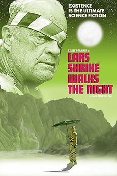 ‎Lars Shrike Walks the Night (2024) directed by Gary Walkow • Reviews ...