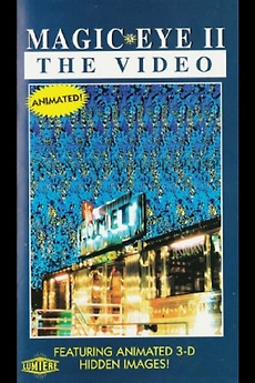 ‎Magic Eye II - The Video (1994) directed by Peter Shockey • Reviews ...