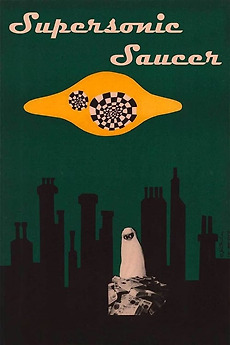 ‎Supersonic Saucer (1956) directed by Guy Fergusson • Reviews, film ...