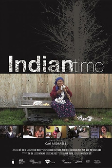 ‎Indian Time (2016) directed by Carl Morasse • Film + cast • Letterboxd