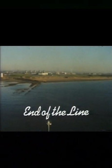 ‎End of the Line (1984) directed by Ian Knox, David Maloney et al ...