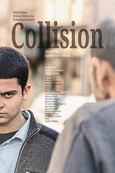 ‎Collision (2023) directed by Amirhosein Mohseni • Film + cast • Letterboxd