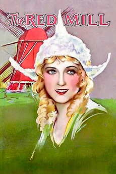 ‎The Red Mill (1927) directed by Roscoe Arbuckle • Reviews, film + cast ...