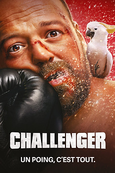 ‎Challenger (2024) directed by Varante Soudjian • Reviews, film + cast ...