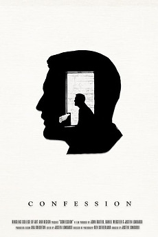 ‎Confession (2023) directed by Justin Lombardi • Film + cast • Letterboxd