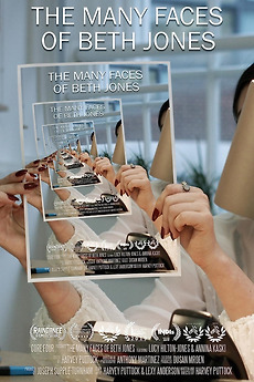 ‎The Many Faces of Beth Jones (2018) directed by Harvey Puttock • Film ...