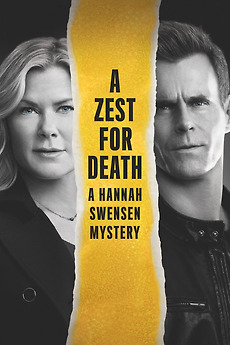 ‎A Zest For Death: A Hannah Swensen Mystery (2023) directed by Shannon ...