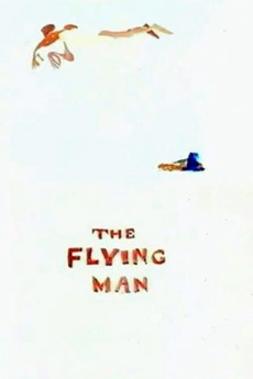 ‎The Flying Man (1962) directed by George Dunning • Reviews, film ...
