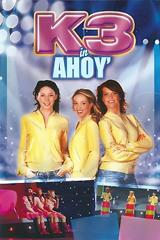 ‎K3 in Ahoy (2005) • Reviews, film + cast • Letterboxd