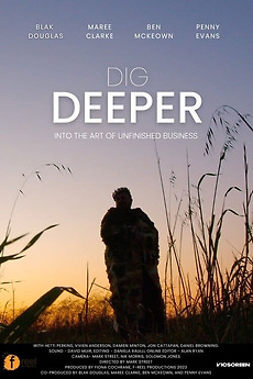 ‎Dig Deeper (2023) directed by Mark Street • Film + cast • Letterboxd
