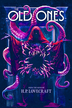 ‎H. P. Lovecraft's The Old Ones (2024) directed by Chad Ferrin ...