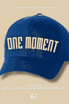 ‎One Moment (2023) directed by Madison Ledyard-King, Reilly Schrock ...