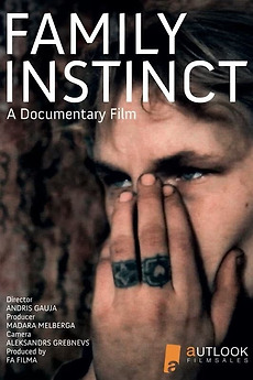‎Family Instinct (2010) directed by Andris Gauja • Reviews, film + cast ...
