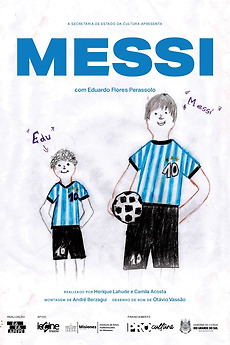 ‎Messi directed by Henrique Lahude, Camila Acosta • Film + cast ...