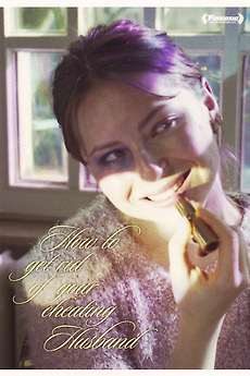 ‎How To Get Rid of Your Cheating Husband (2023) directed by Sebastian ...
