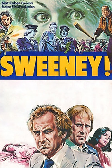 ‎Sweeney! (1977) directed by David Wickes • Reviews, film + cast ...