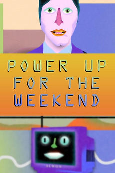 ‎Power Up for the Weekend (2022) directed by Marissa Goldman • Film ...