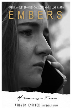 ‎Embers (2023) directed by Henry Fox • Reviews, film + cast • Letterboxd