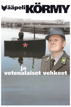 ‎Vääpeli Körmy ja vetenalaiset vehkeet (1991) directed by Ere Kokkonen ...