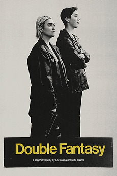 ‎Double Fantasy (2023) directed by E.C. Lewin • Reviews, film + cast ...