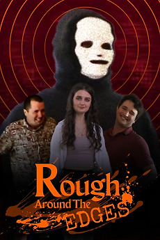 ‎Rough Around The Edges • Film + cast • Letterboxd