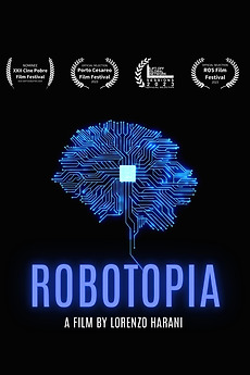 ‎Robotopia (2023) directed by Lorenzo Harani • Film + cast • Letterboxd