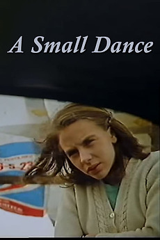 ‎A Small Dance (1991) directed by Alan Horrox • Reviews, film + cast ...