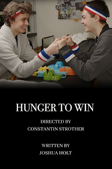 ‎Hunger to Win (2023) directed by Constantin Strother • Reviews, film ...