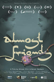 ‎Almost Friends (2014) directed by Nitzan Ophir, Barak Heymann ...