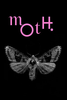 ‎Moth directed by Lachlan Duncan-Brooke • Film + cast • Letterboxd