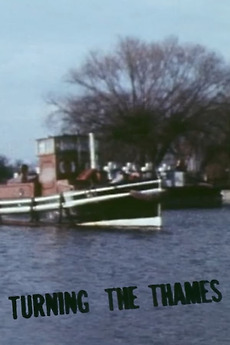 ‎Turning the Thames (1976) • Film + cast • Letterboxd