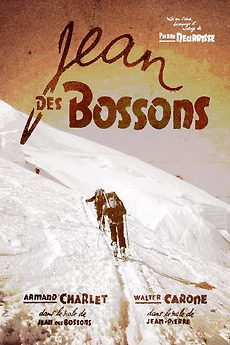‎Jean des Bossons (1947) directed by Pierre Neurrisse • Film + cast ...
