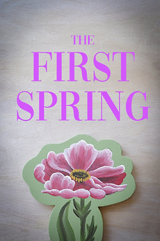 ‎The First Spring directed by Gordon Shoemaker Foxwood • Film + cast ...