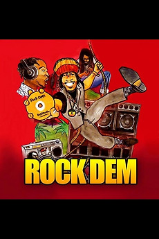 ‎Rock Dem (2016) directed by Romain Sherkhan Chiffre • Film + cast ...