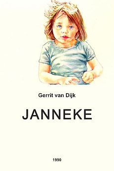 ‎Janneke (1990) directed by Gerrit van Dijk • Film + cast • Letterboxd