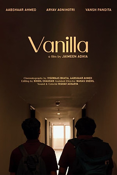 ‎Vanilla (2023) directed by Jaimeen Adhia • Film + cast • Letterboxd