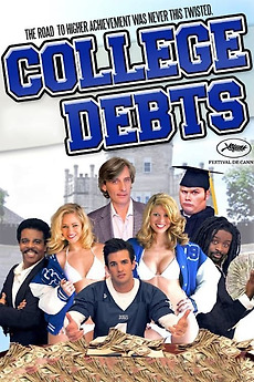 ‎College Debts (2015) directed by Joshua Zilm, Aaron Warr • Film + cast ...