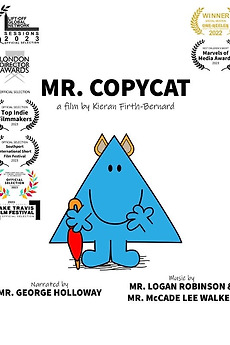 ‎Mr. Copycat (2023) directed by Kieran Firth-Bernard • Reviews, film ...