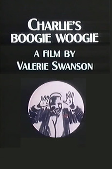‎Charlie's Boogie Woogie (1985) directed by Valerie Swanson • Film ...