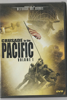 ‎Crusade in the Pacific: Volume 1 (2006) • Reviews, film + cast ...