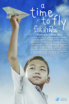 ‎A Time To Fly (2022) directed by Saksiri Koshpasharin • Reviews, film + cast • Letterboxd